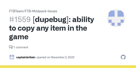 Dupebug Ability To Copy Any Item In The Game · Issue 1559 · Ftbteam