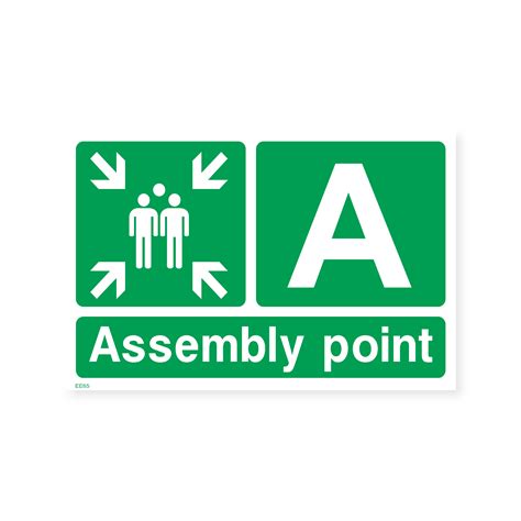Assembly Point A Sign Safety Signs And Stickers