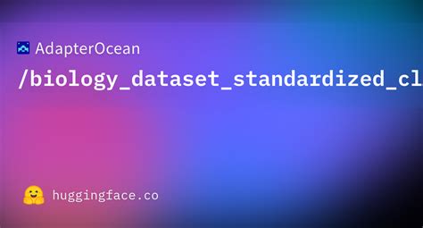 AdapterOcean Biology Dataset Standardized Cluster Alpaca Datasets At Hugging Face