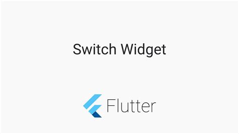 Flutter Tutorials Switch Widget Youtube
