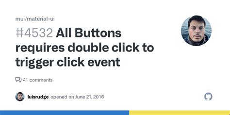 All Buttons Requires Double Click To Trigger Click Event Issue Mui Material Ui Github