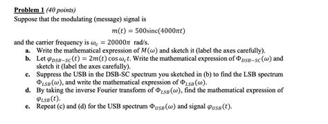 Solved Problem 1 40 Points Suppose That The Modulating