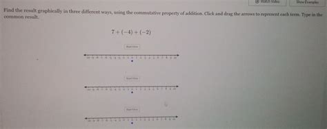 Solved Watch Video Show Examples Find The Result Graphically In Three Different Ways Using The