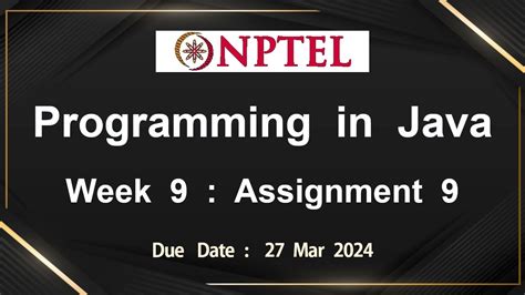 Nptel Programming In Java Week 9 Assignment 9 Answers Solution Quiz