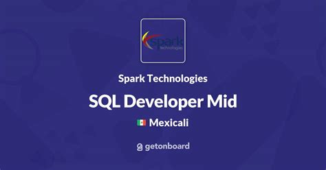 Sql Developer Mid At Spark Technologies Mexico Get On Board