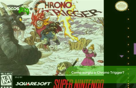 Chrono Trigger 2025 20 Curiosidades Remake Rumores