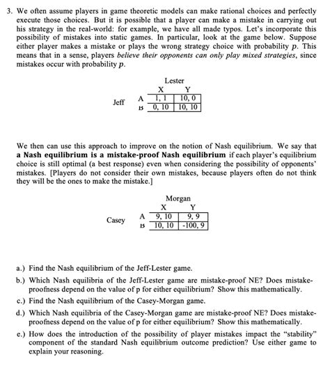 3 we often assume players in game theoretic models