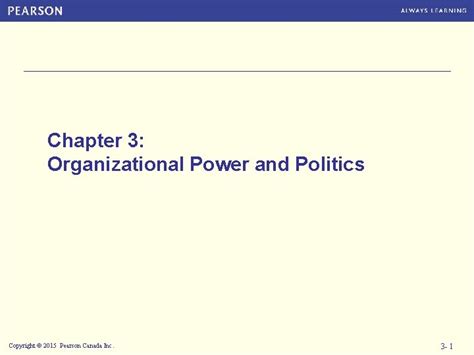 Chapter 3 Organizational Power And Politics Copyright 2015