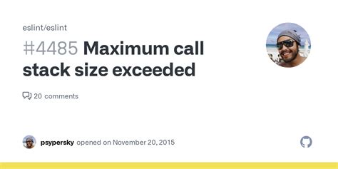 Maximum Call Stack Size Exceeded · Issue 4485 · Eslinteslint · Github