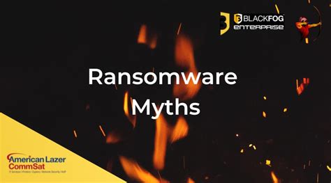 Frank Stellato On Linkedin Learn About Common Ransomware Myths American Lazer