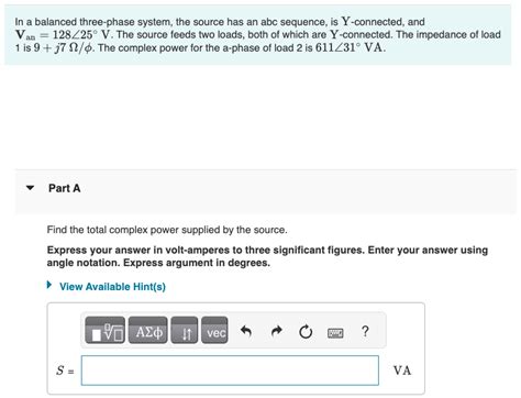 Solved In A Balanced Three Phase System The Source Has An
