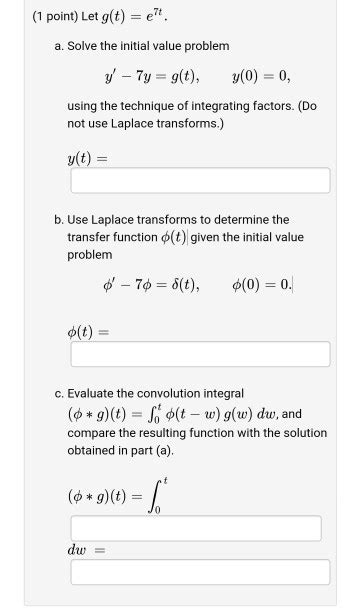 Solved Point Let G T Et A Solve The Initial Value Chegg Com