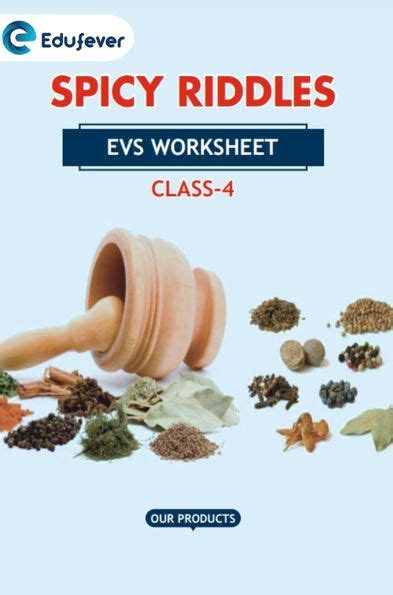 Cbse Class 4 Evs Spicy Riddles Worksheet With Solutions