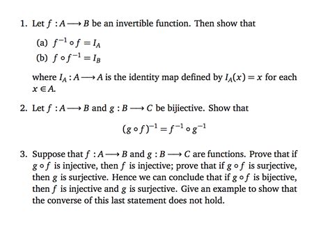 solved 1 let f a b be an invertible function then show