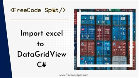 Import Excel Data Into A Datagridview A Step By Step Guide