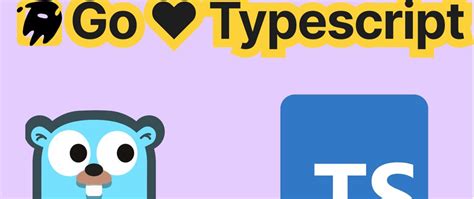 Technews Go Typescript Javascript Developers Nodejs Pleasure