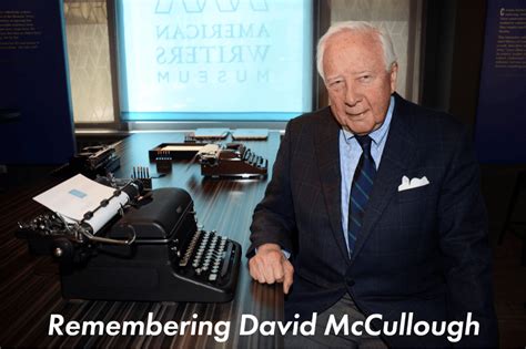 Remembering David Mccullough The American Writers Museum