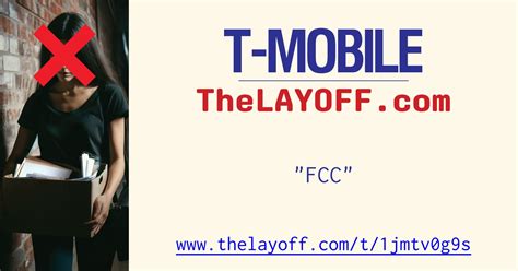 Fcc Post Regarding T Mobile Layoffs