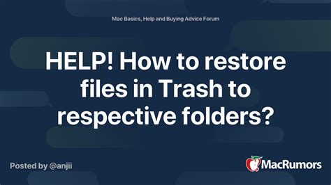 help how to restore files in trash to respective folders macrumors forums
