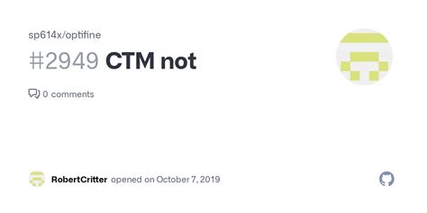 ctm not · issue 2949 · sp614x optifine · github