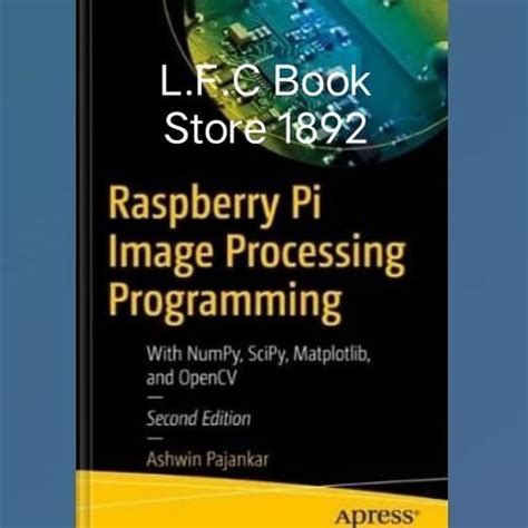 Jual Buku Raspberry Pi Image Processing Programming Jakarta Barat Lfc Book Store 1892
