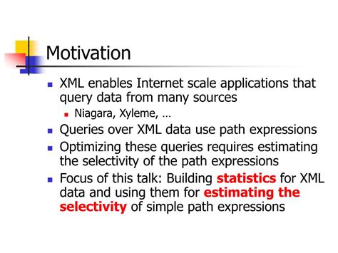 Ppt Estimating The Selectivity Of Xml Path Expressions For Internet