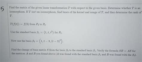 solved 5 find the matrix of the given linear transformation