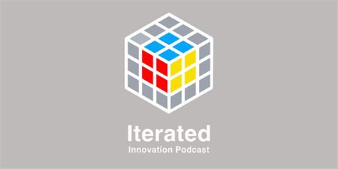 Iterated Innovation Podcast