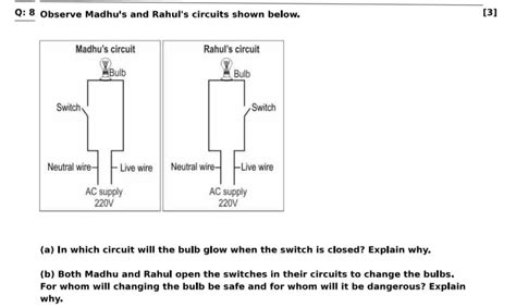 Q Observe Madhus And Rahuls Circuits Shown StudyX