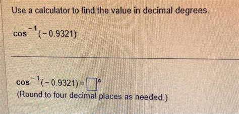 Solved Use A Calculator To Find The Value In Decimal