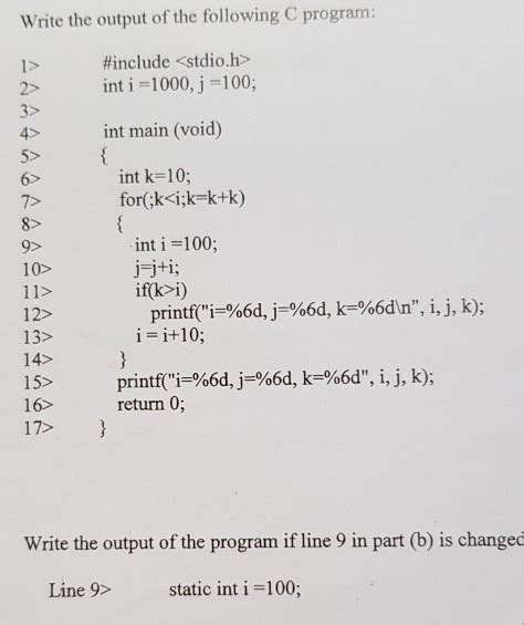 Solved Write The Output Of The Following C Program Include