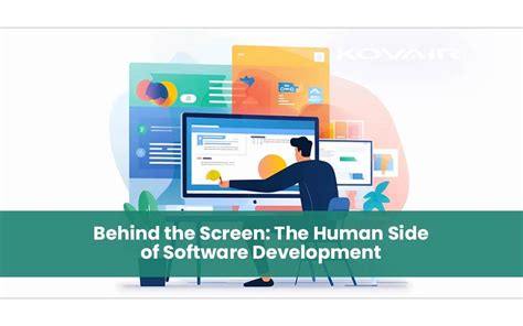 the human side of software development behind the screen nasscom