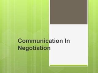 Communication In Negotiation Process Ppt