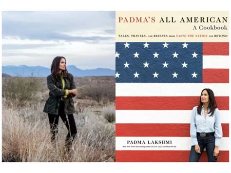 Padma Lakshmi Redefines American Cuisine In New Book