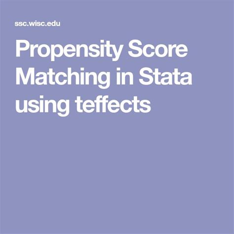 Propensity Score Matching In Stata Using Teffects