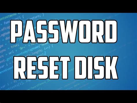 How To Create A Windows 7 Password Reset Disk 12 Steps
