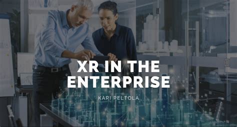 xr in the enterprise