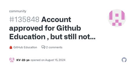 Account Approved For Github Education But Still Not Getting