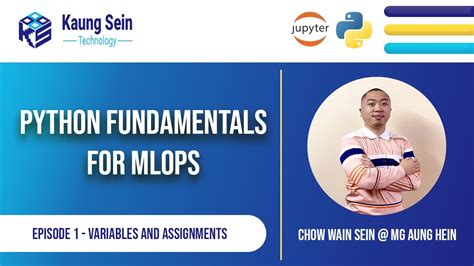 Python Fundamentals For Mlops Variables And Assignments Episode 1