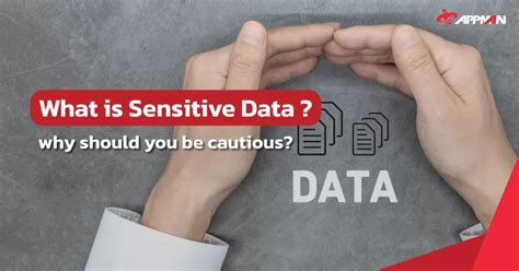 What Is Sensitive Data And Why Should You Be Cautious Appman