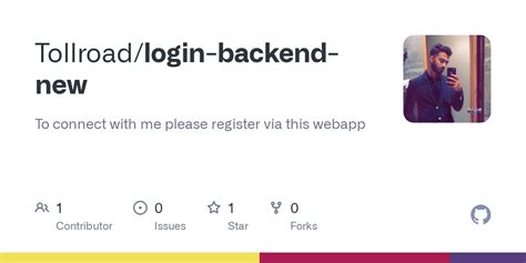 Github Tollroad Login Backend New To Connect With Me Please Register Via This Webapp