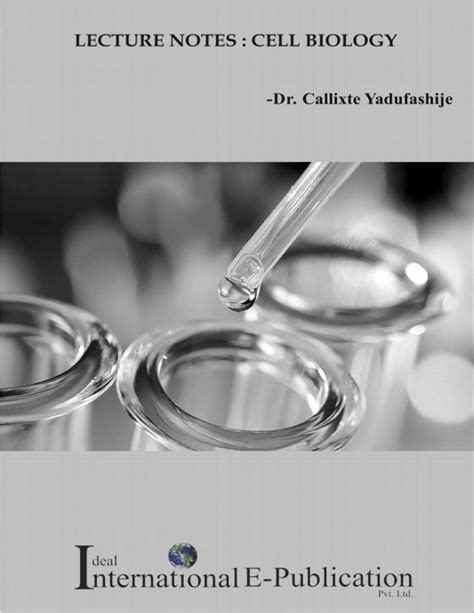 PDF LECTURE NOTES CELL BIOLOGY BIOMEDICAL LABORATORY SCIENCE STUDENTS