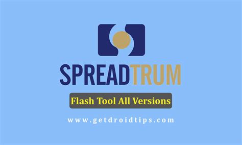 Download Latest Spd Flash Tool R2400003 Spreadtrum Upgrade Tool