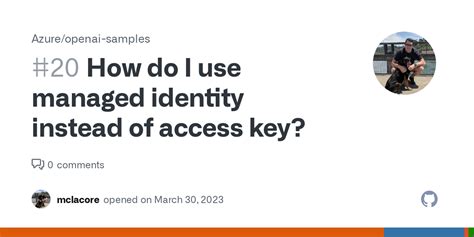 How Do I Use Managed Identity Instead Of Access Key Issue