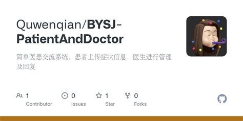 BYSJ PatientAndDoctor README Md At Master Quwenqian BYSJ PatientAndDoctor GitHub