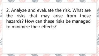 DIFFERENT HAZARDS IN THE ICT ENVIRONMENT Pptx DIFFERENT HAZARDS IN THE ICT ENVIRONMENT Pptx
