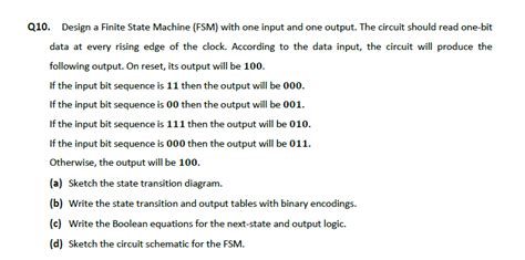 Solved Q10 ﻿design A Finite State Machine Fsm ﻿with One