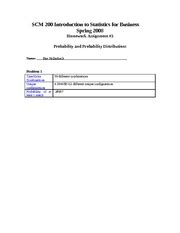 SCM Homework 3 Finish SCM 200 Introduction To Statistics For Business Spring 2008 Homework