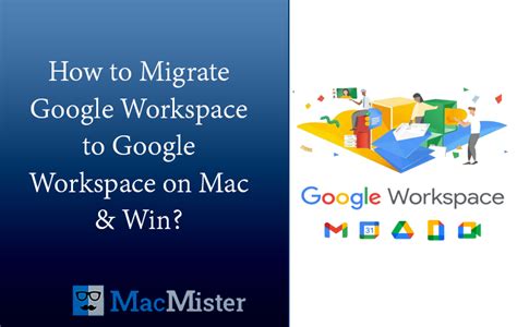 How To Migrate Google Workspace To Google Workspace