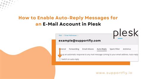 How To Enable Auto Reply Messages For An Email Account In Plesk